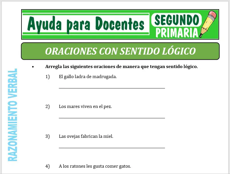 Oraciones con Sentido Lógico para Segundo de Primaria – Ayuda para Docentes